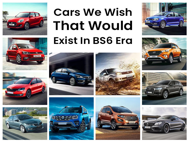 Top Cars We Wish Would Receive BS6 Upgrades In India - ZigWheels