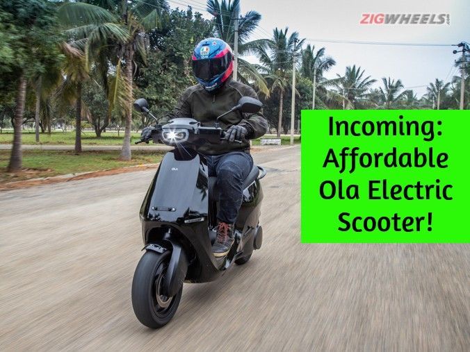 Affordable Ola Electric Scooter Incoming For Rs 80,000 - ZigWheels