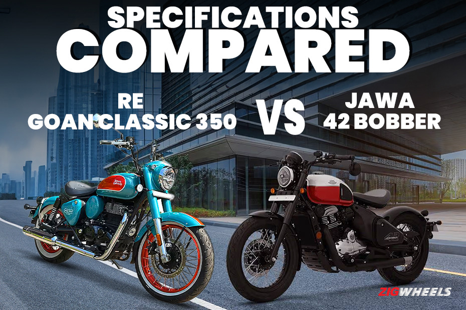 Royal Enfield Goan Classic 350 vs Jawa 42 Bobber. Specifications, Price ...