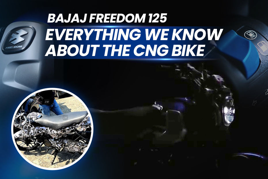 Bajaj Freedom 125 CNG Bike: Everything We Know So Far About The ...