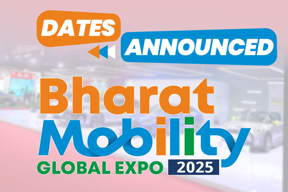 Bharat Mobility Global Expo 2025 Dates Announced, To Be Held Between ...