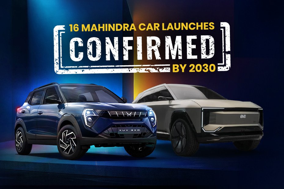 Mahindra Confirms 16 New Launches By 2030, Including Both ICE And ...