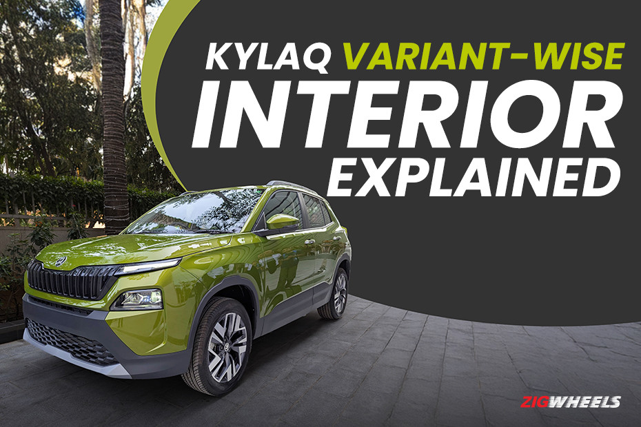 Skoda Kylaq Variant-wise Interior Explained: Classic, Signature, Signature+ And Prestige ...