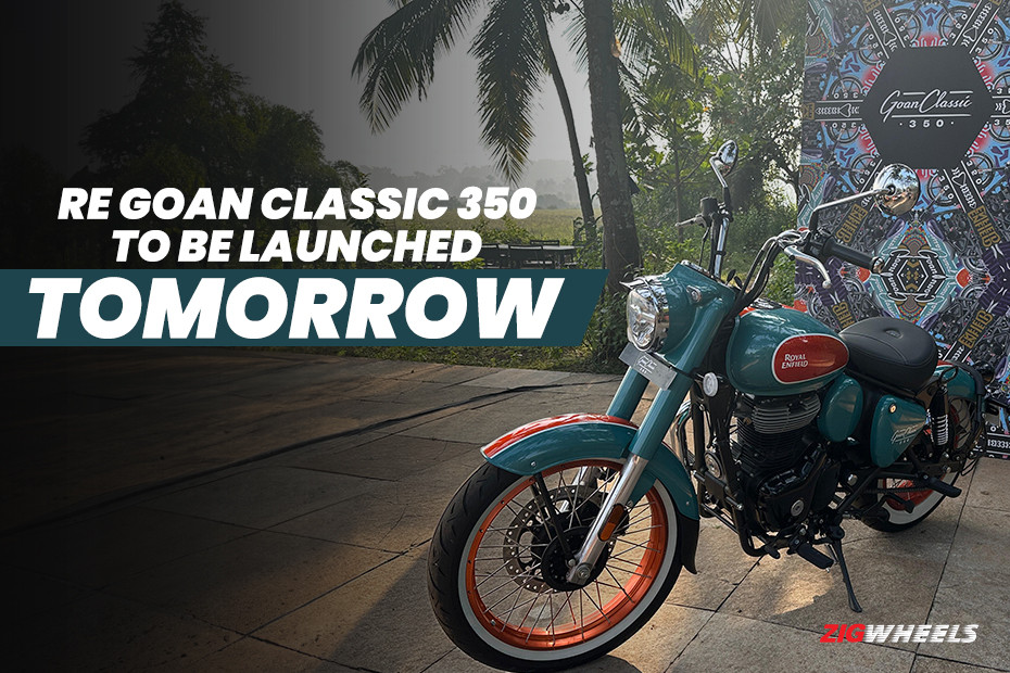 Royal Enfield Goan Classic 350: To Be Launched Tomorrow - ZigWheels
