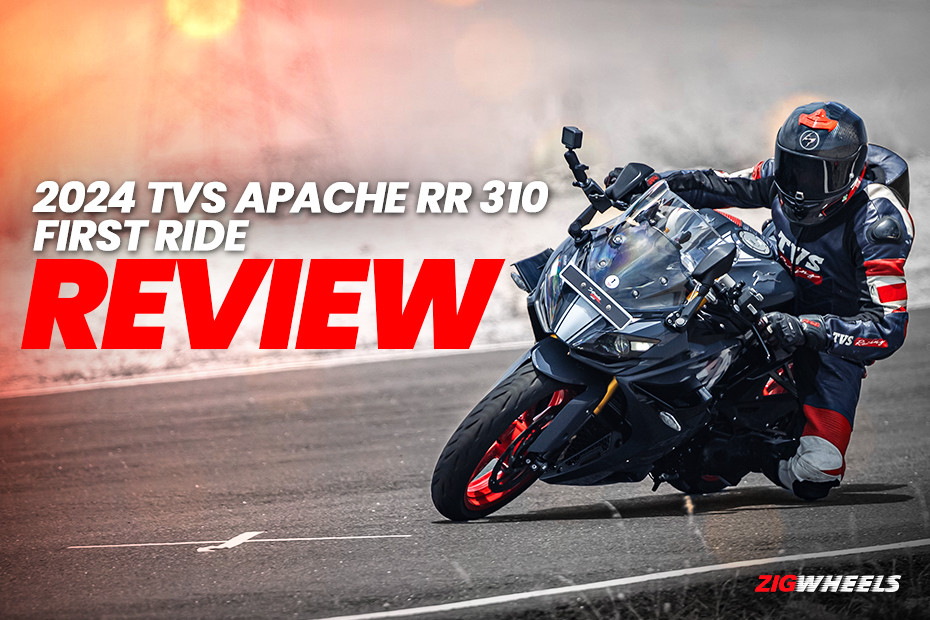 2024 TVS Apache RR 310 First Ride Review: Better Than Ever Before! - ZigWheels
