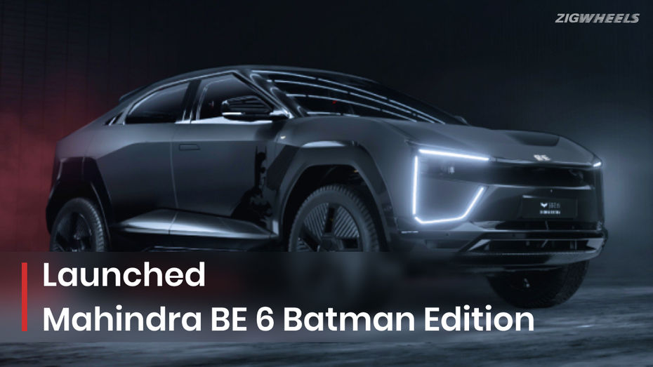 Mahindra BE 6 Batman Edition Launched At Rs 27.79 Lakh, Bookings Open ...