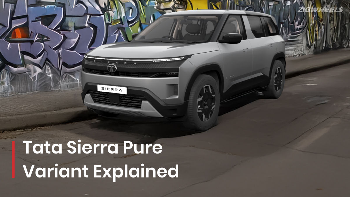 Tata Sierra Pure & Pure+ Variants Explained: Features & Prices - ZigWheels