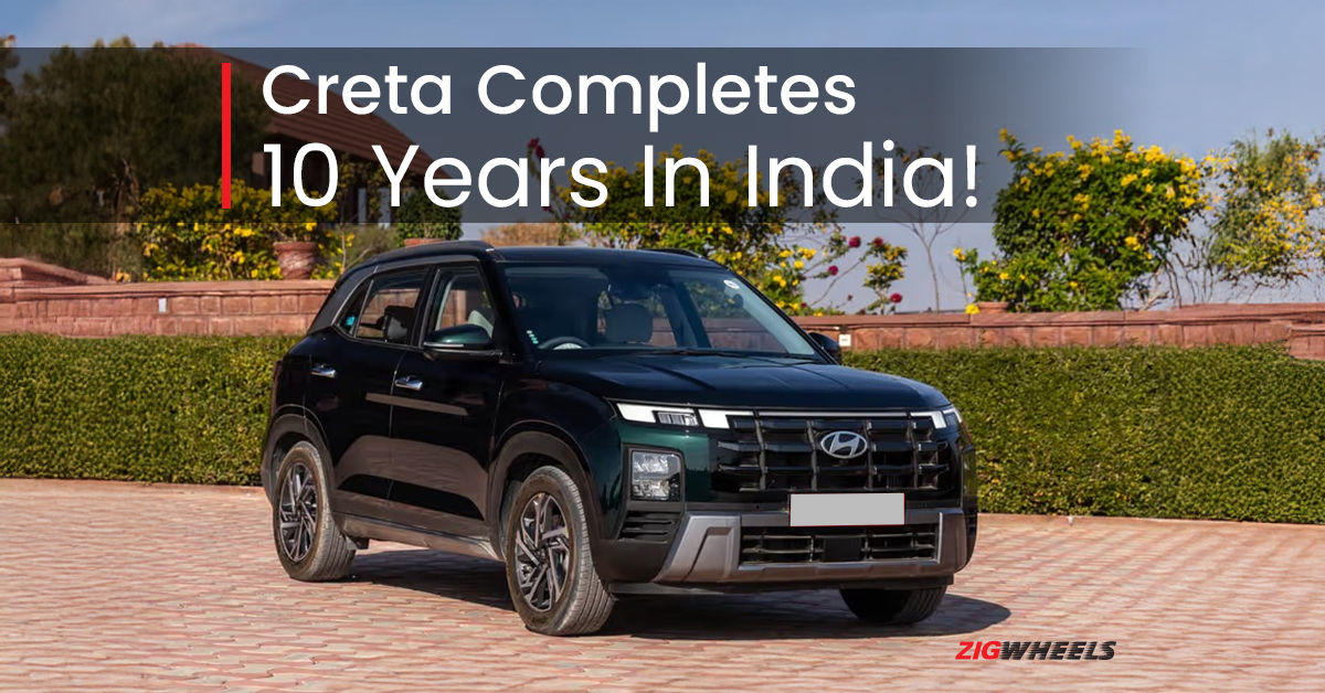 Hyundai Creta Completes 10 Years in India. Here’s Why This Is India’s ...