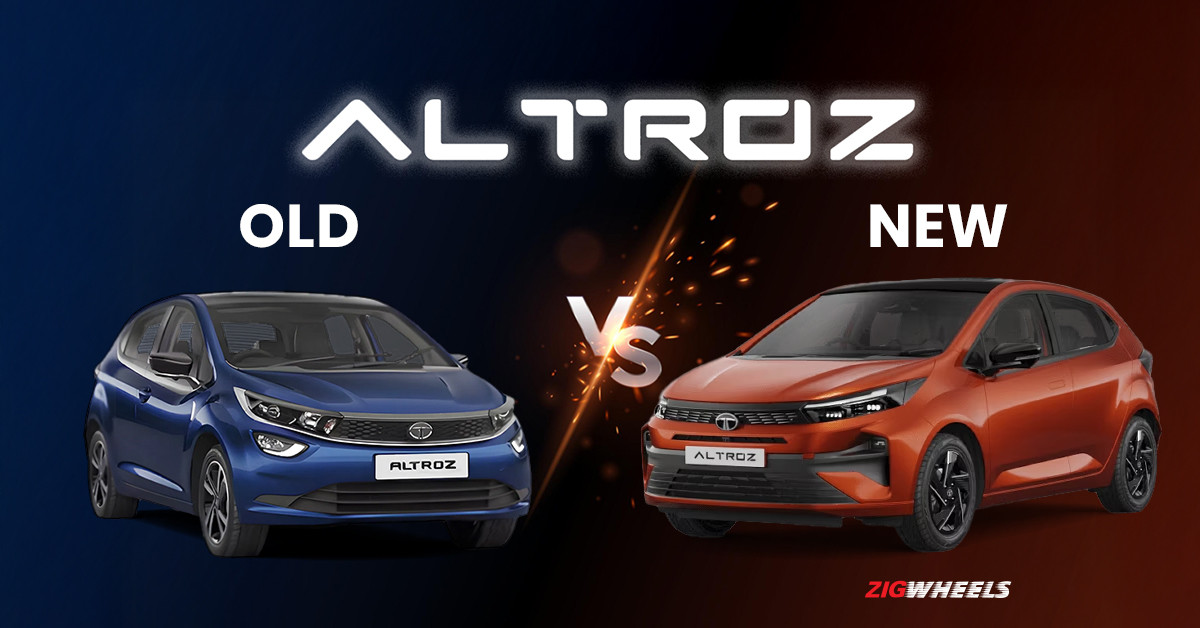 2025 Tata Altroz: Old vs New Compared - ZigWheels