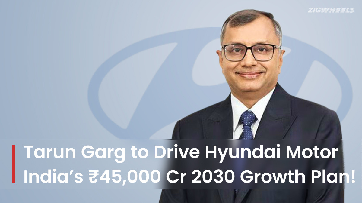 Tarun Garg to Drive Hyundai Motor India’s Rs 45,000-Crore 2030 Growth ...
