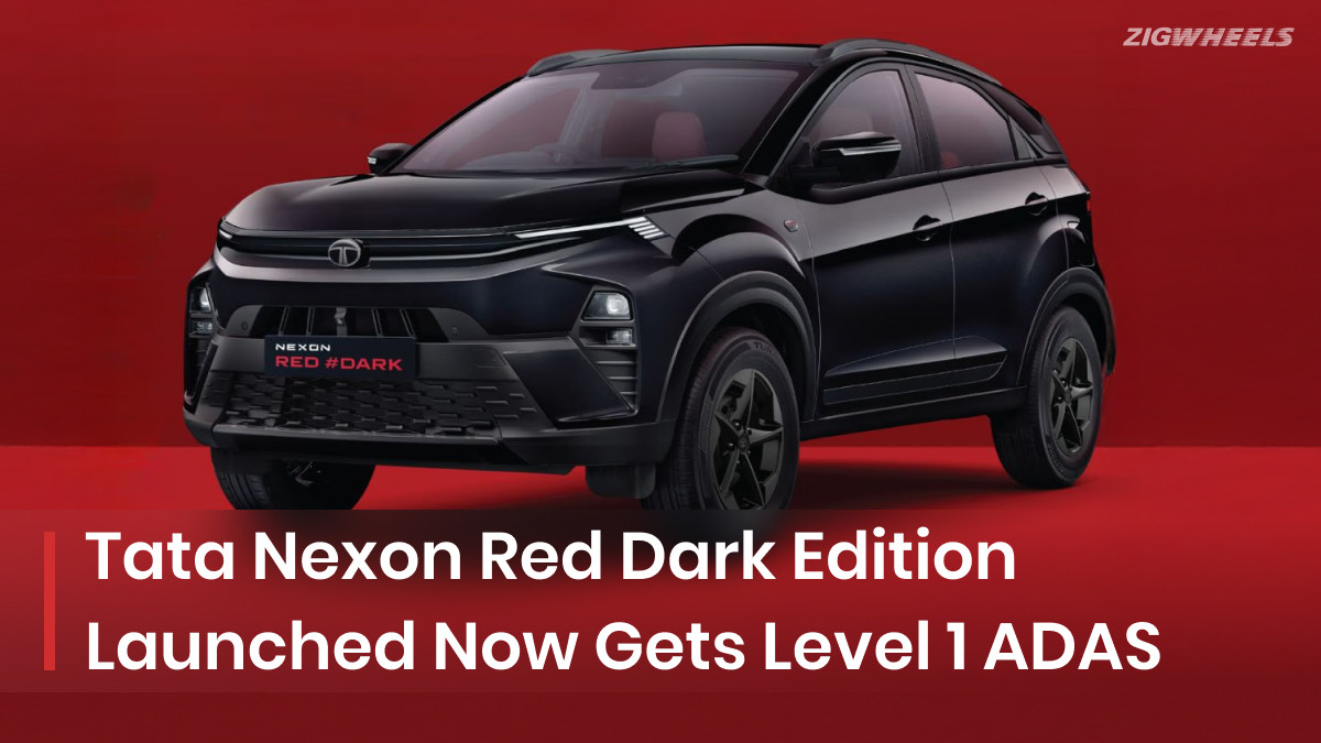 Tata Nexon Updated With Level 1 ADAS And Red Dark Edition Debuts From ...