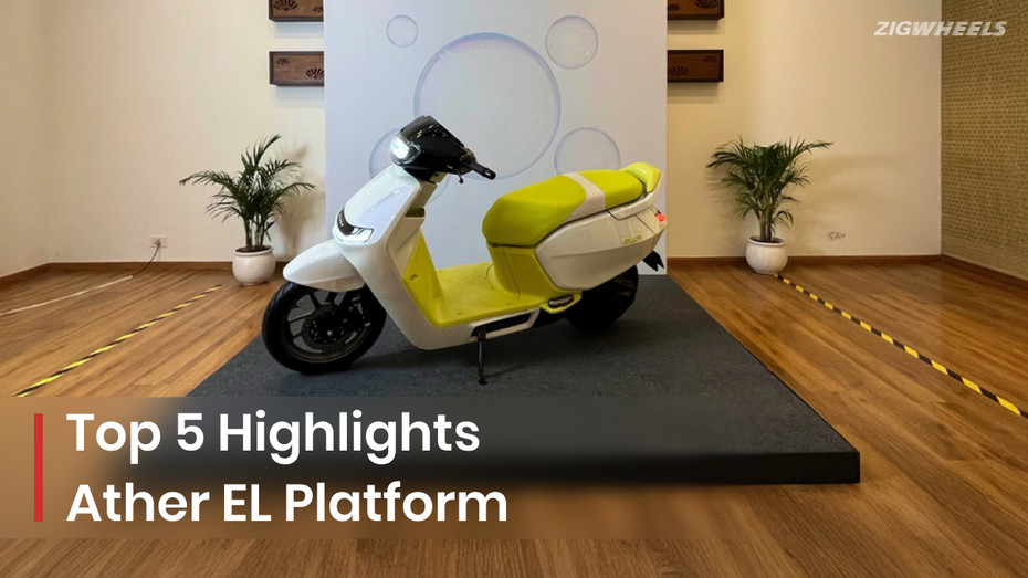 Upcoming Ather EL 01 Concept Scooter And EL Platform: Top 5 Highlights ...