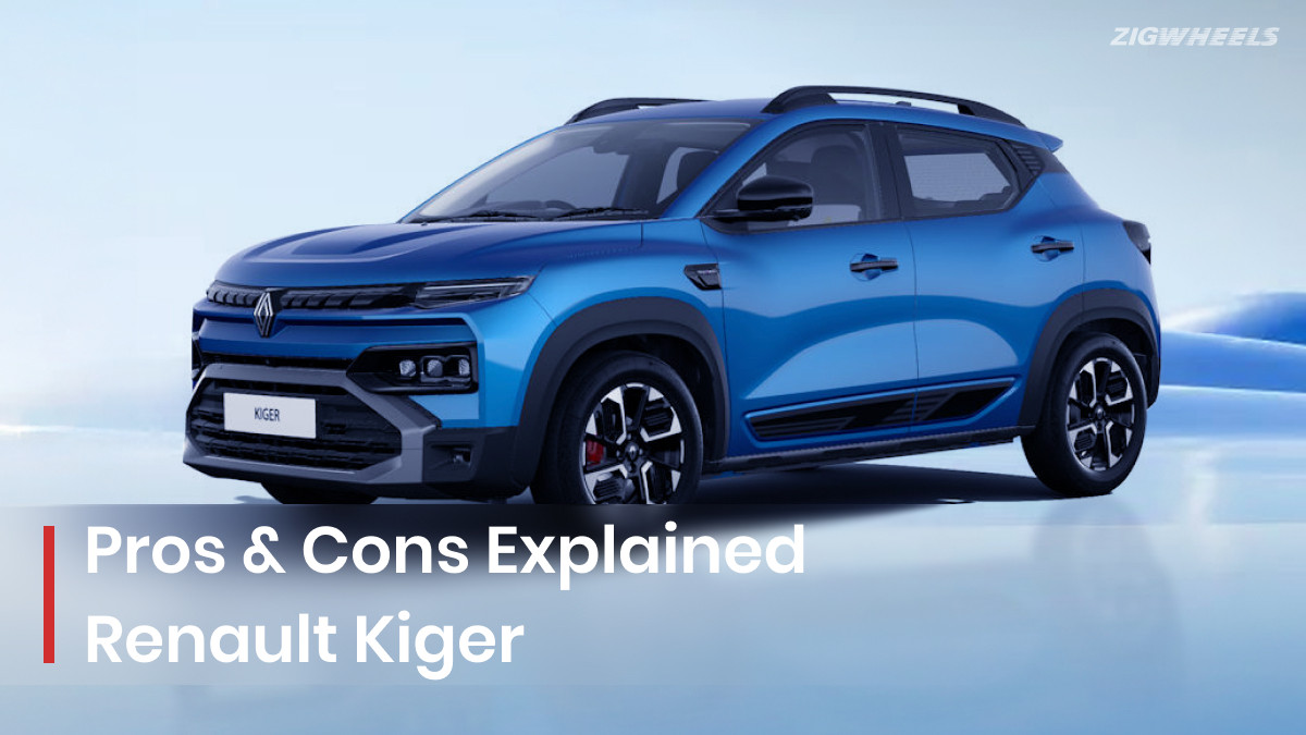 2025 Renault Kiger Pros And Cons Explained Post The Facelift - ZigWheels