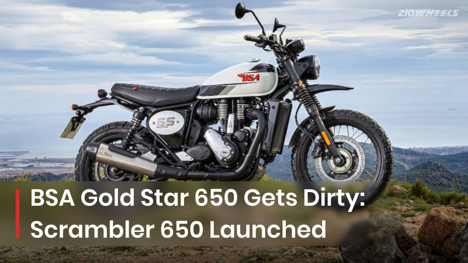 BREAKING: BSA Scrambler 650 Launched In India At Rs 3.25 lakh (Ex ...