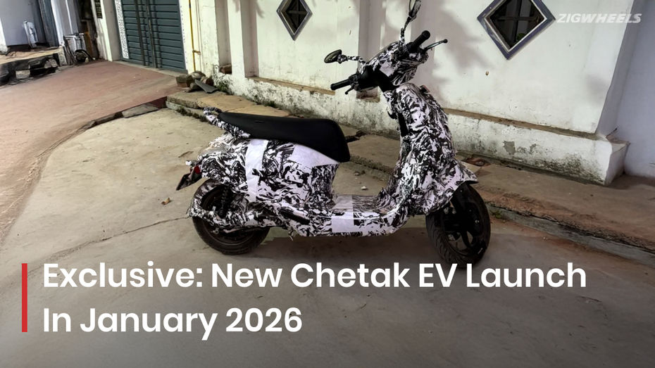 EXCLUSIVE: Bajaj To Launch New Chetak EV In India In January 2026 ...