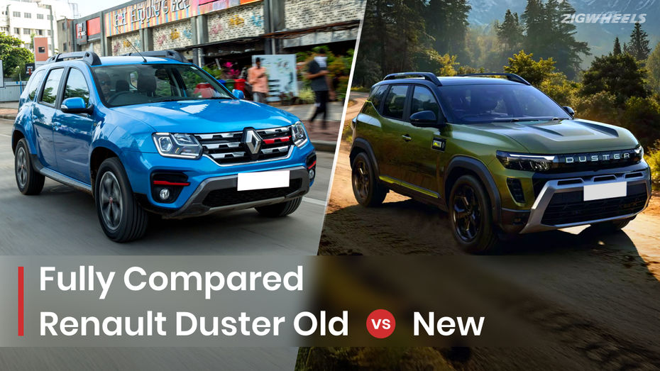 Old Renault Duster Vs 2026 Renault Duster Fully Compared: Exterior ...